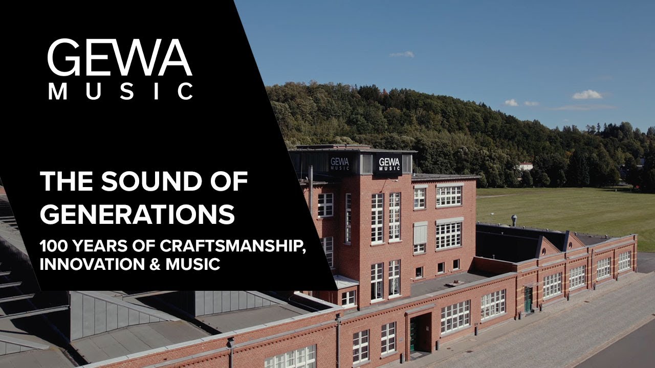 GEWA music – The Sound of Generations | 100 Years of Craftsmanship, Innovation & Music