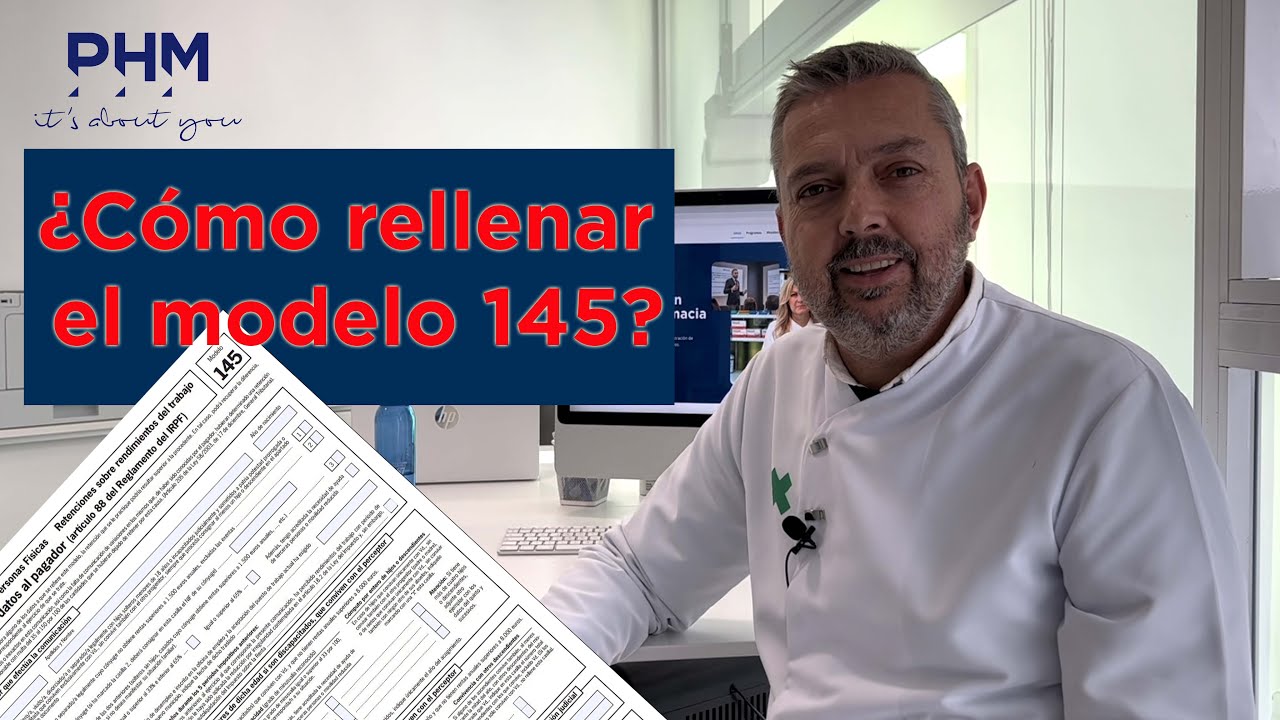¿Cómo rellenar el modelo 145?
