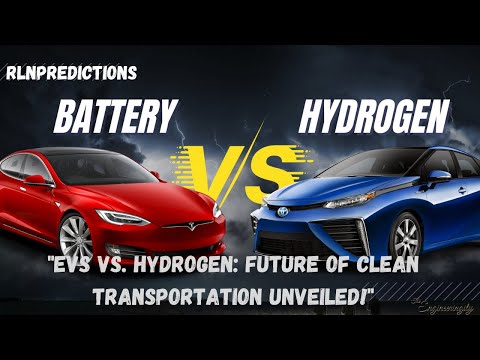 Future of Electric Vehicles vs. Hydrogen Vehicles: A Comprehensive Comparison