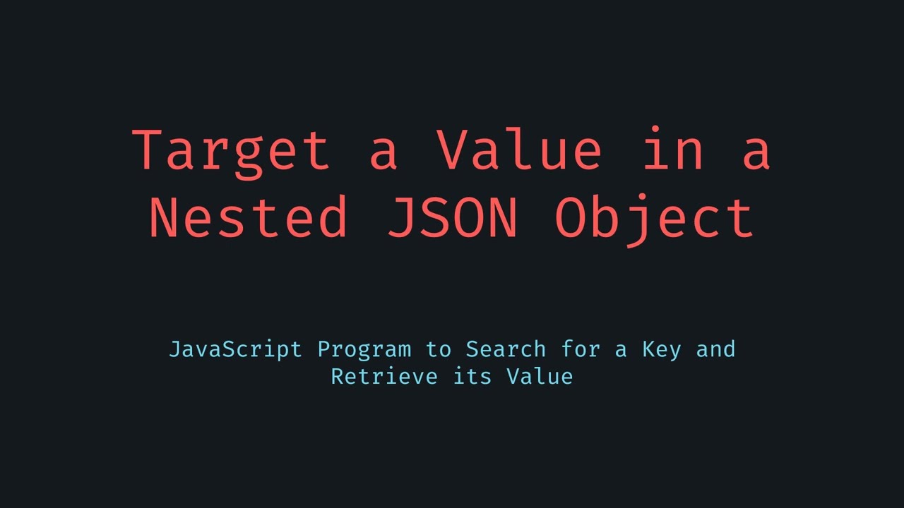 Target Value in Nested JSON