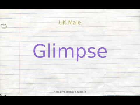 How to pronounce glimpse