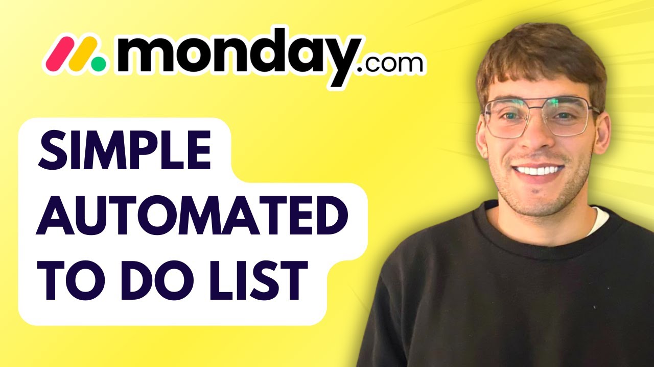How to Create a Simple Automated to Do List in Monday.com [2026 Full Guide]