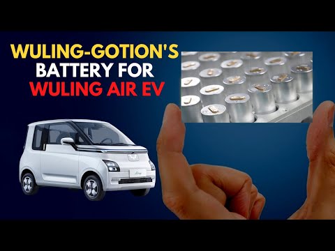 Wuling-Gotion High Tech Develops new EV Batteries
