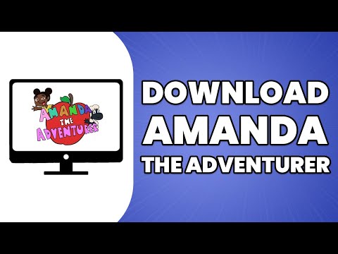How To Download Amanda The Adventurer on PC 2023