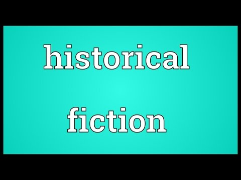 Historical fiction Meaning