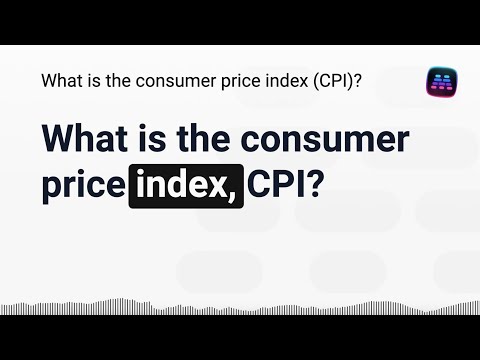 What is the consumer price index (CPI)?