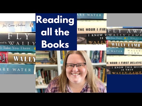 Reading All The Books | Author Spotlight | Wally Lamb
