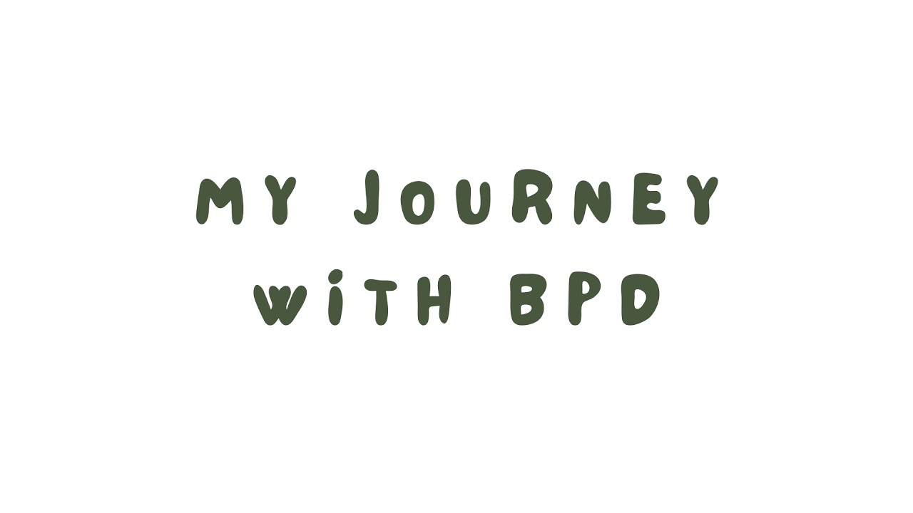 My Journey with BPD