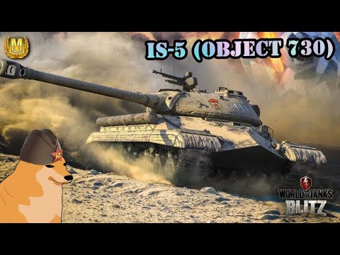 Steam Community :: Video :: WoT Blitz | IS-5 (Object 730) | Mastery!