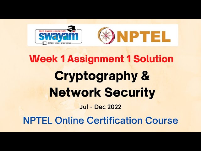 Understanding Cryptography and Network Security: NPTEL Week 1 Assignment 1 Solution | Galaxy.ai ...
