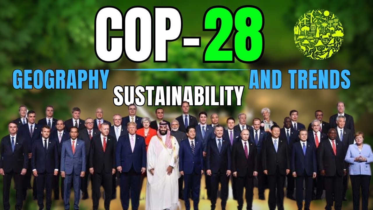 Is It Really About Climate Change | COP - 28