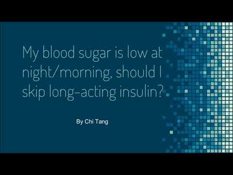 Should I skip long acting insulin (Lantus, Basaglar, Tresiba, Toujeo) if my blood sugar is low?