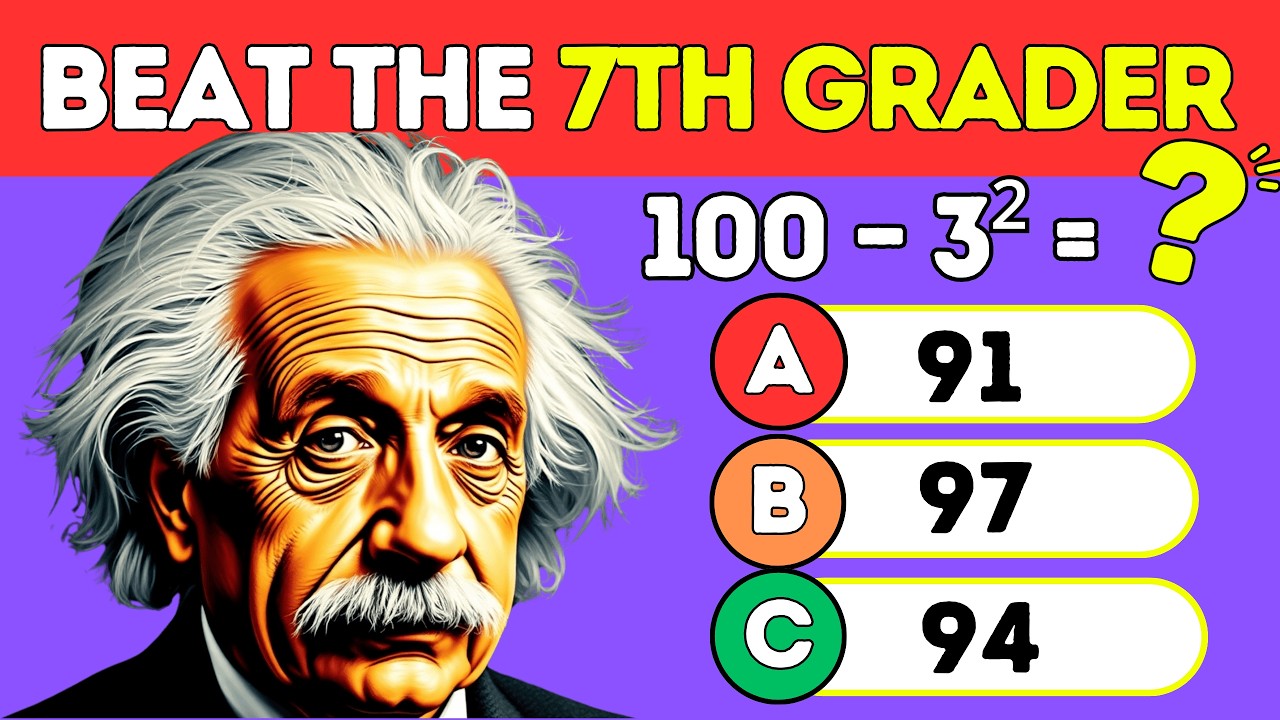 🧠 Math Quiz Grade 7 | Only a 7th Grader Can Get 100% on This - Can YOU?