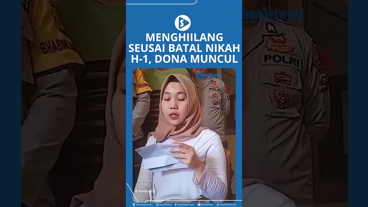Batal Nikah H 1 Karena Mahar Kurang 700 Ribu, Dona Akhirnya Muncul Berikan Klarifikasi