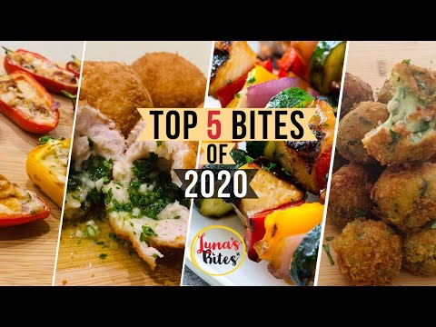Top 5 Recipes in 2020 | Lockdown Bites | Luna’s Best Appetisers