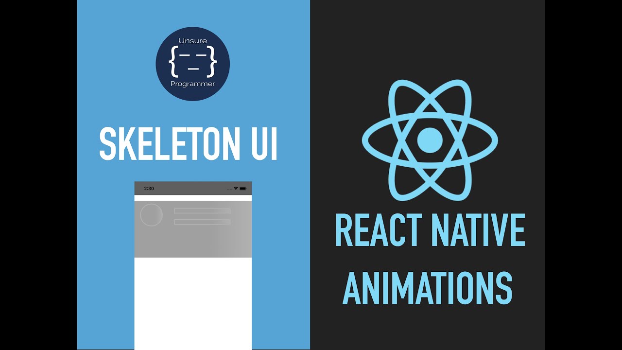 Skeleton UI Tutorial | React Native Animated