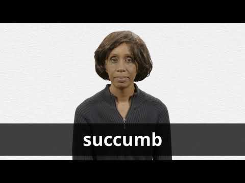 SUCCUMB definition in American English | Collins English Dictionary