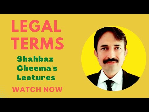 Legal Terms(Explained in Urdu language)