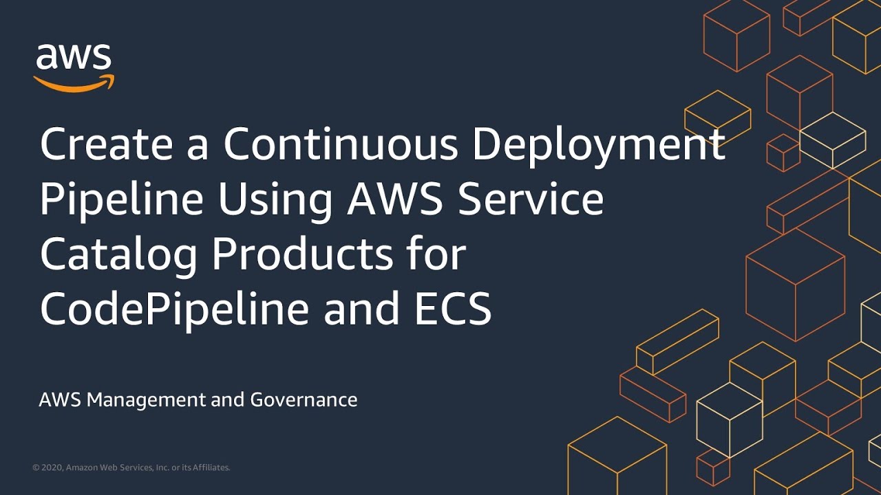 Create a Continuous Deployment Pipeline Using AWS Service Catalog Products for CodePipeline and ECS