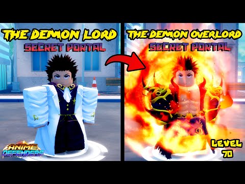[PORTAL] LVL 70 THE DEMON OVERLORD SECRET UNIT SHOWCASE - ANIME DEFENDERS