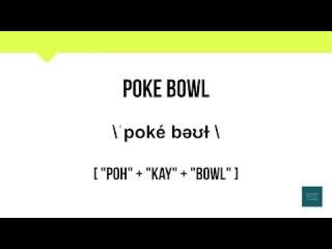 How To Pronounce Poke Bowl | Meaning | Pronunciation