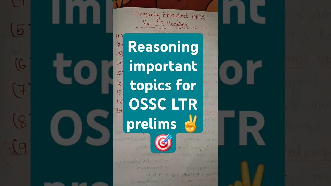 Syllabus for OSSC LTR prelims/ Reasoning important topic🎯 #ossc #osssc #opsc #ltr #ytshots #shorts