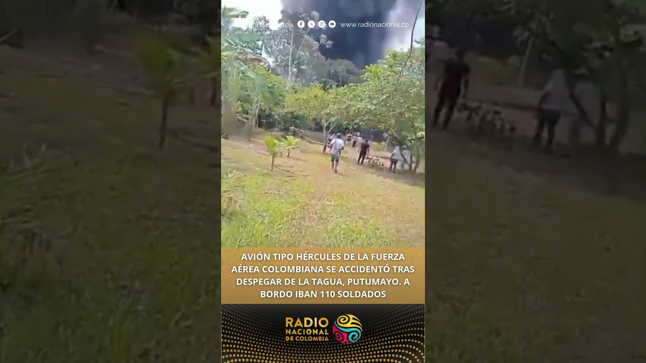 A Colombian Air Force plane crashed in La Tagua, Putumayo. 110 soldiers were on board.