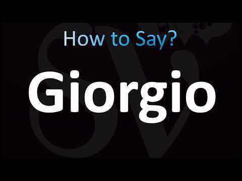 How to Pronounce Giorgio (CORRECTLY!)