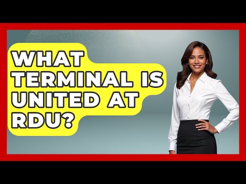 What Terminal Is United At RDU? - Air Traffic Insider