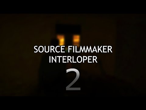 Exploring the Source Filmmaker Demo Files Part 2 | INTERLOPER SFM 2