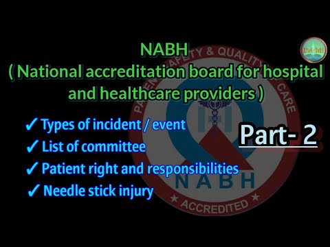 NABH क्या है ? PART - 2 full detail in hindi .. #NABH #Incident #nationalaccreditation