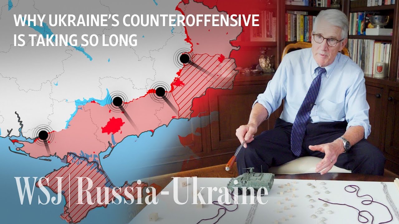 ‘Obstacle Belts From Hell:’ Retired General on Ukraine’s Slow Counteroffensive | WSJ