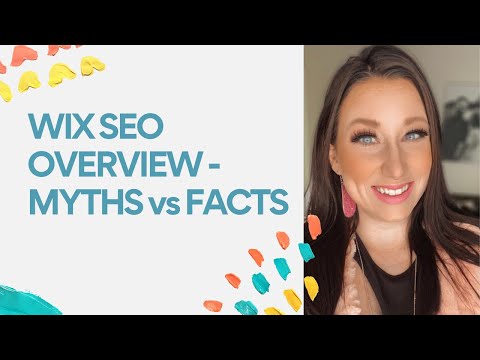 WIX SEO Overview: Myths vs Facts