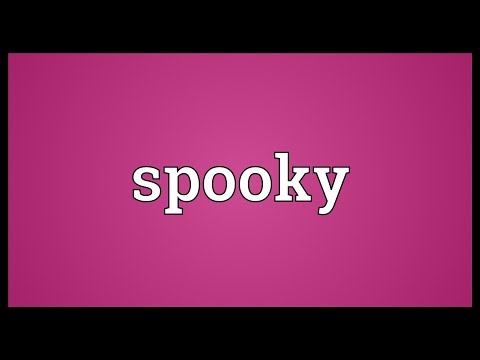 Spooky Meaning