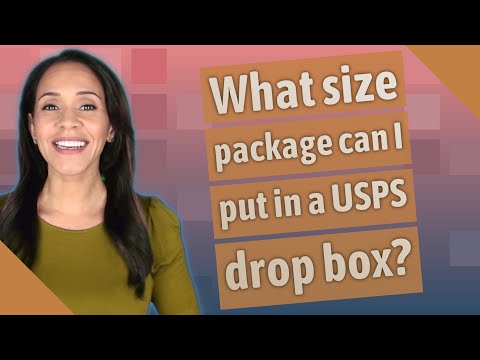 What size package can I put in a USPS drop box?