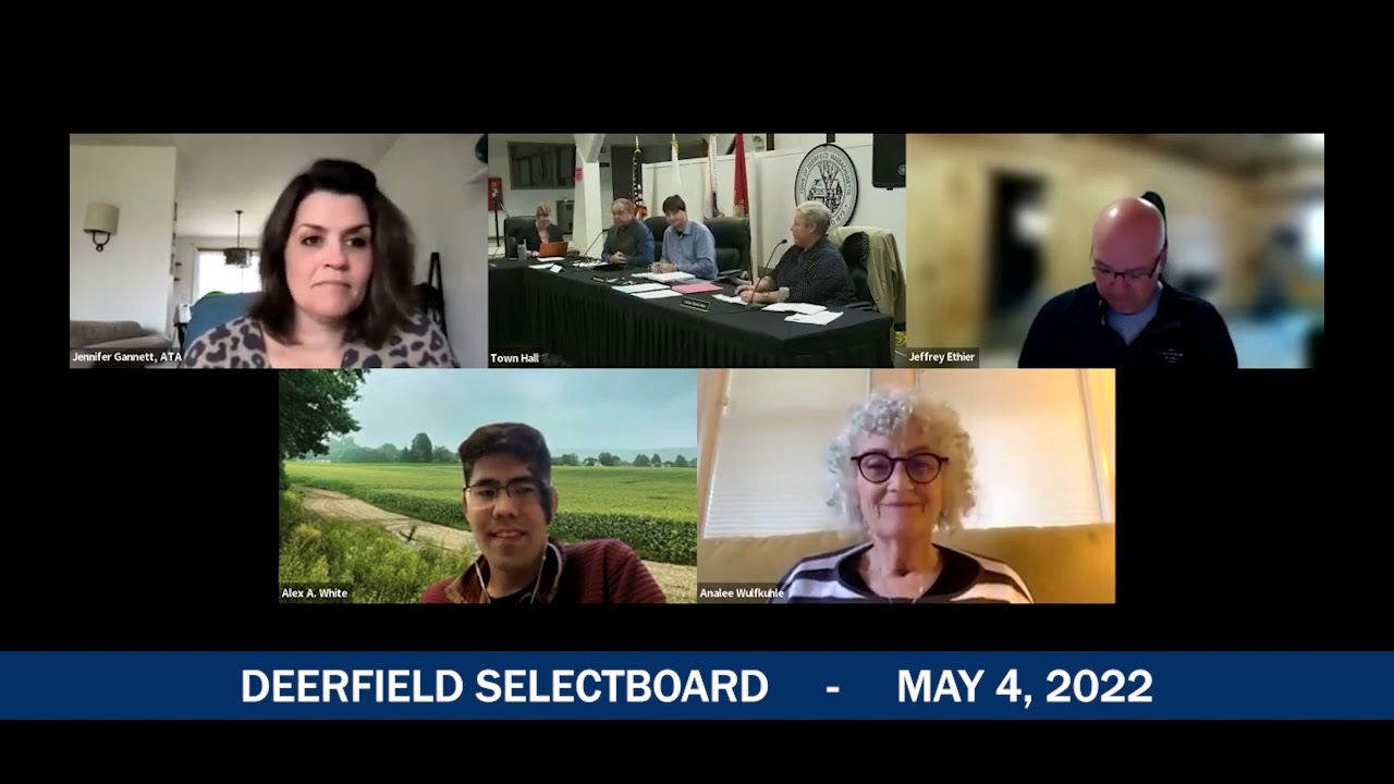 Deerfield Selectboard - May 4, 2022