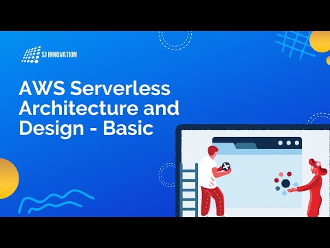 AWS Serverless Architecture and Design - Basic