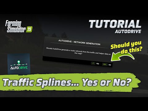 Should you Use the Traffic Splines with Autodrive? - Autodrive FS25