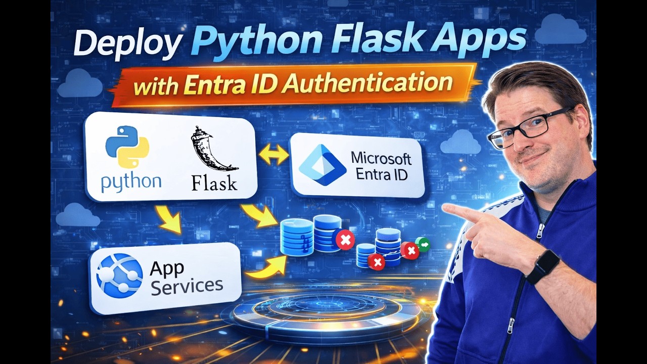 Deploy Python Flask Apps with Entra ID Authentication