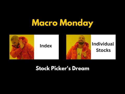 Macro Monday: Stock Picker's Dream