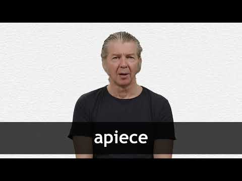APIECE definition and meaning | Collins English Dictionary
