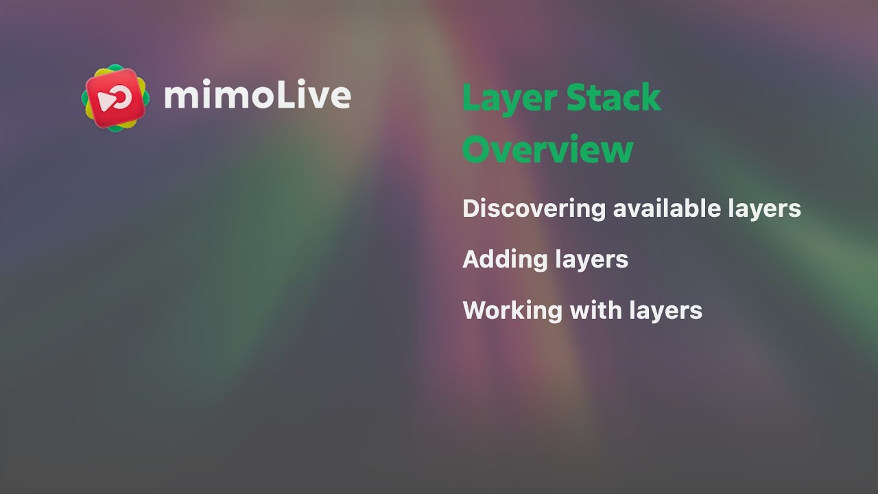 Layer Stack Overview