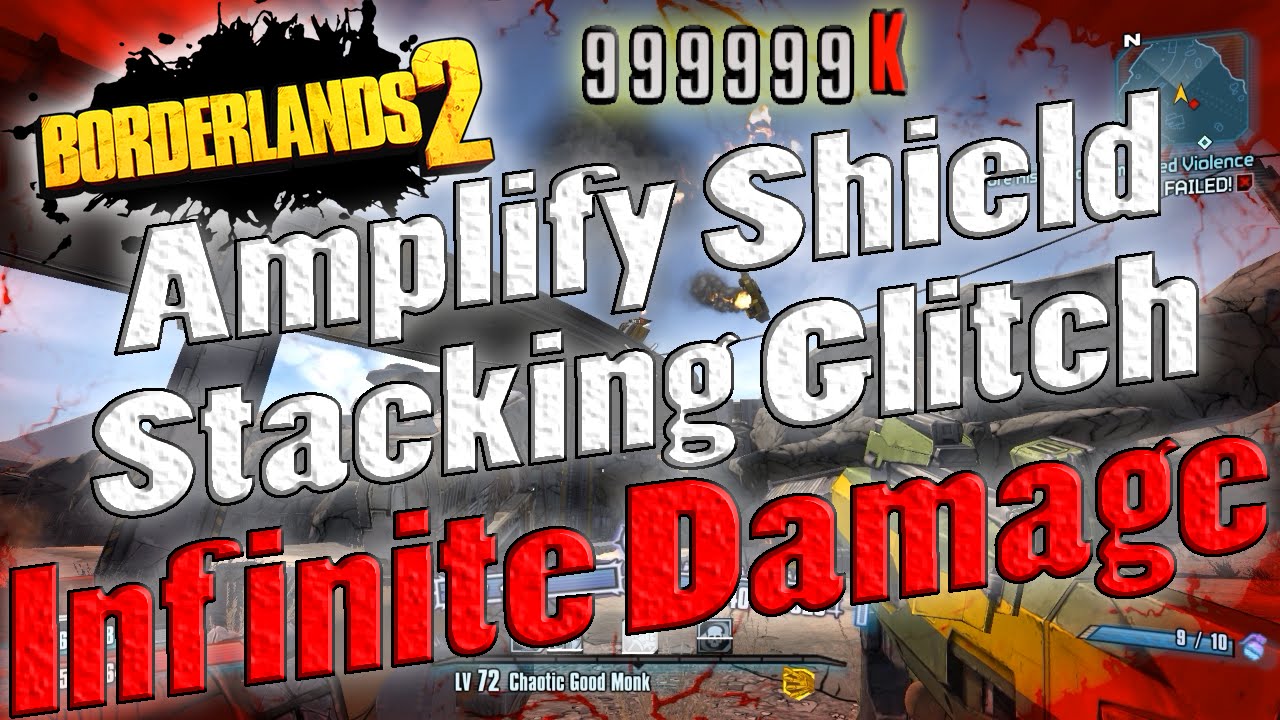 Borderlands 2 | Amplify Shield Stacking Glitch | Infinite Damage Stacking Tutorial