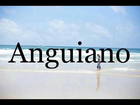 How To Pronounce Anguiano🌈🌈🌈🌈🌈🌈Pronunciation Of Anguiano
