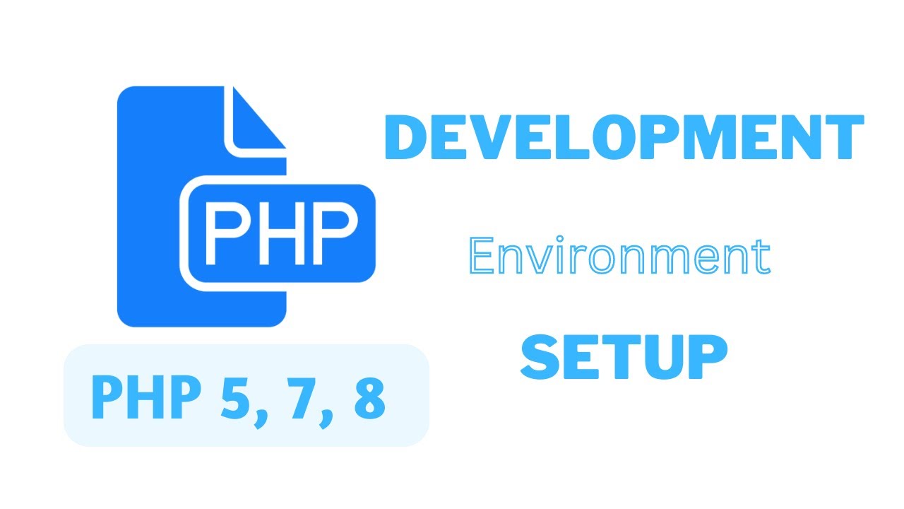 PHP Development Environment Setup | Local development setup for PHP | PHP - Environment Setup