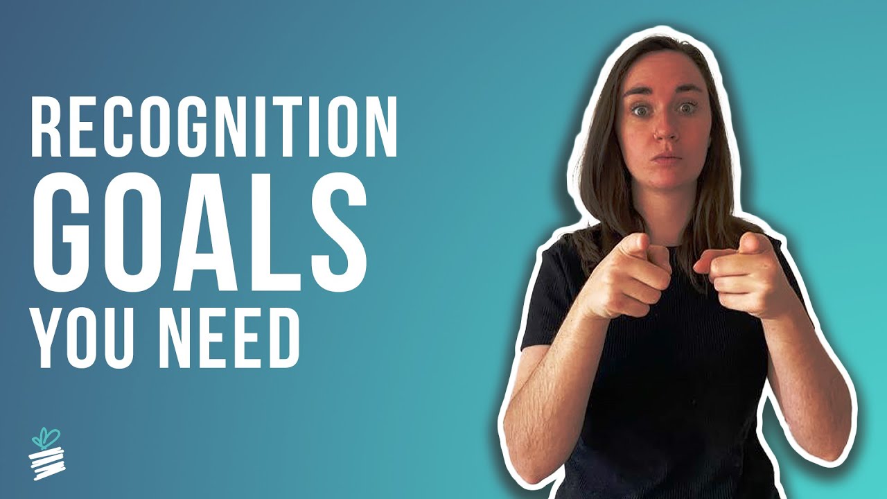 Effective Employee Recognition - Setting the Right Goals for Your Program