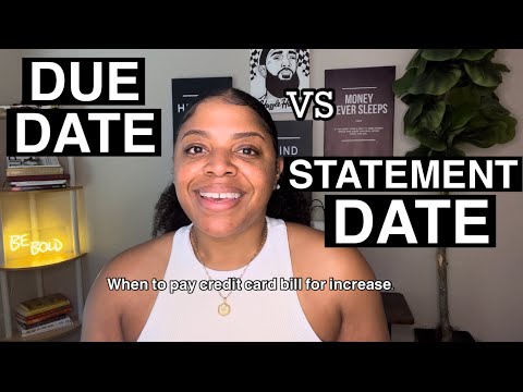 Due Date VS Statement Date | When To Pay Credit Card Bill