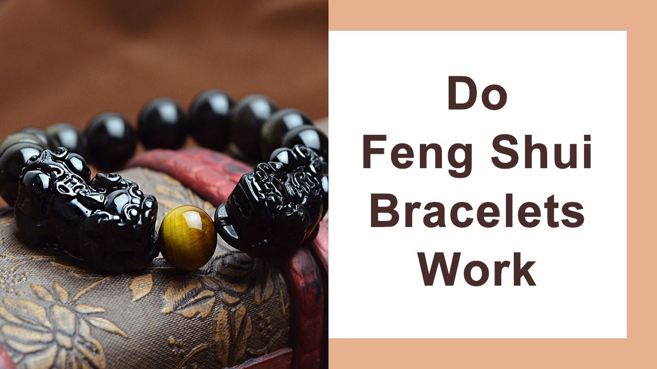 Do Feng Shui Bracelets Work | MGLPIXIUBRACELET