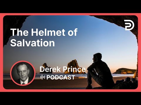 The Helmet of Salvation | Part 9 - Spiritual Warfare | Podcast
