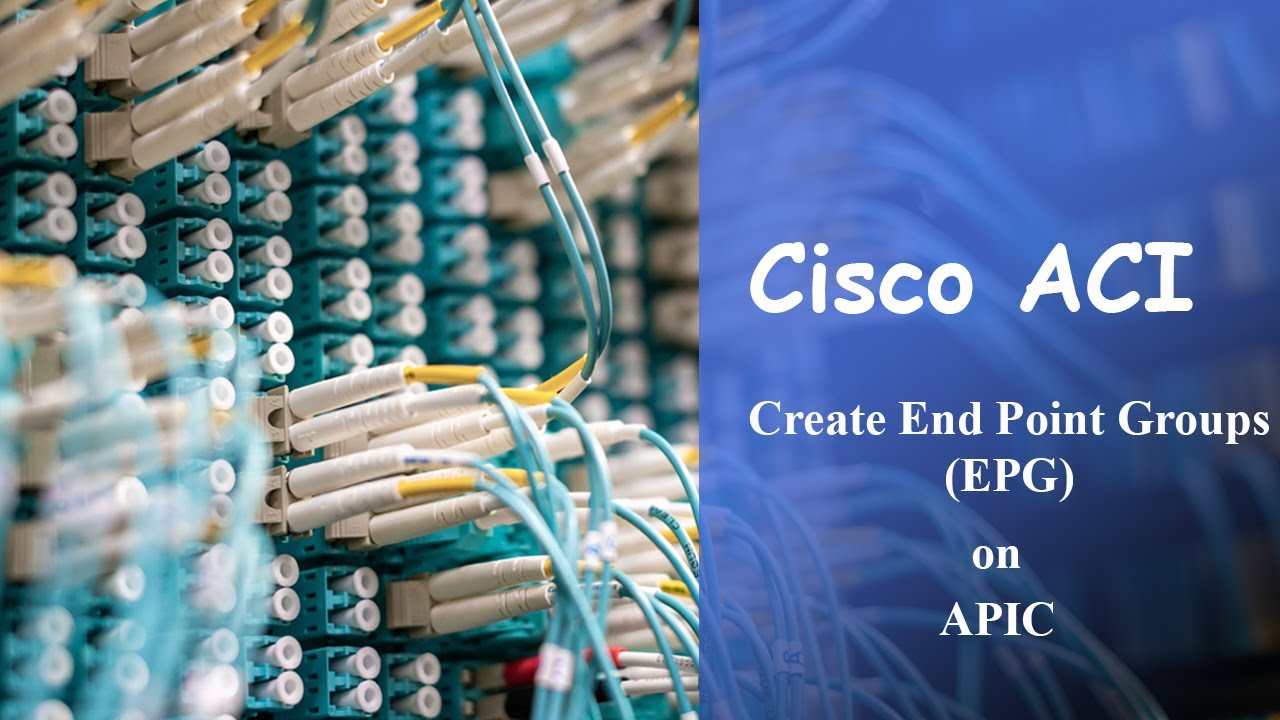 How To Create Application Profile (AP) and End Point Groups (EPGs) Using APIC
